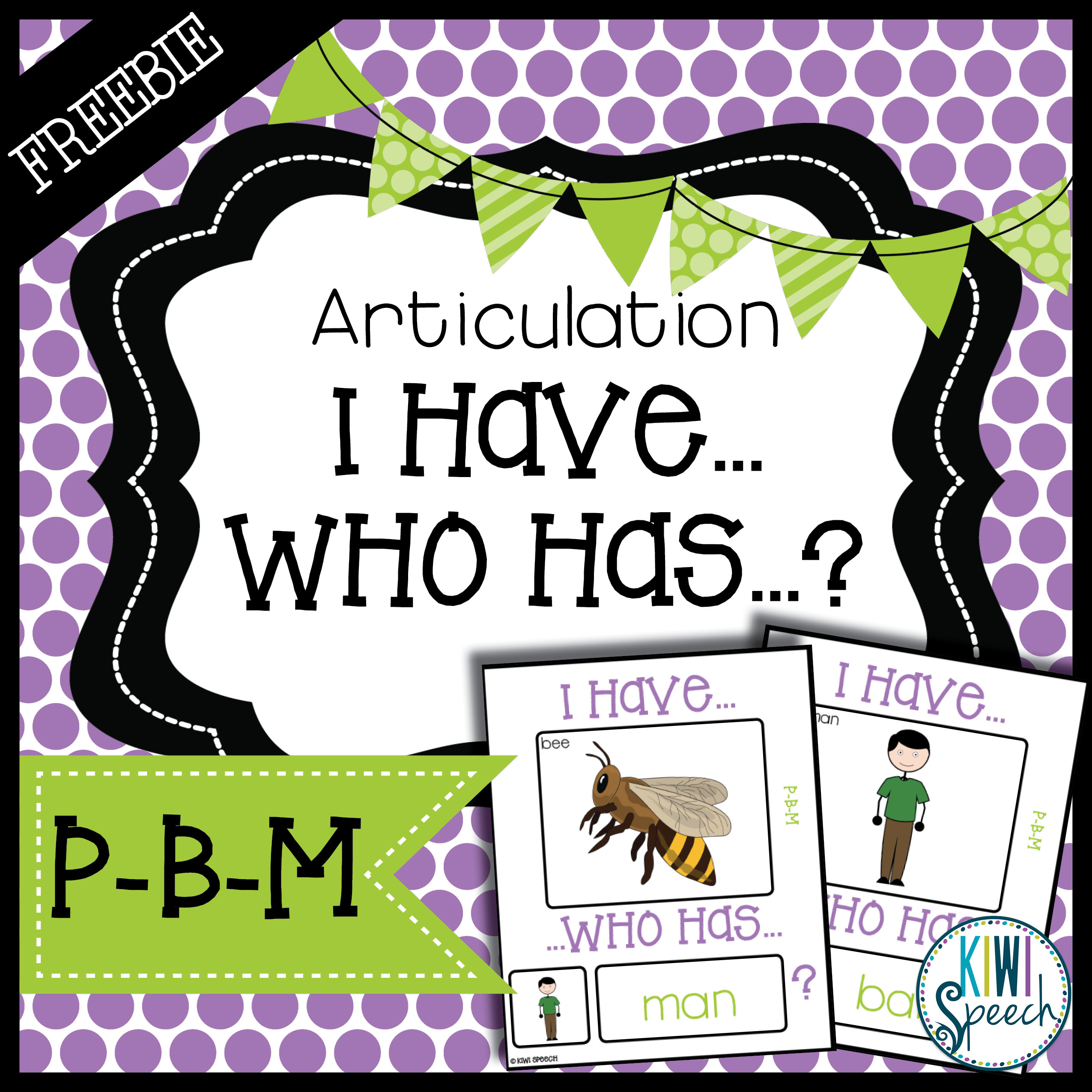 Articulation I Have Who Has Game: P, B, M - Kiwi Speech
