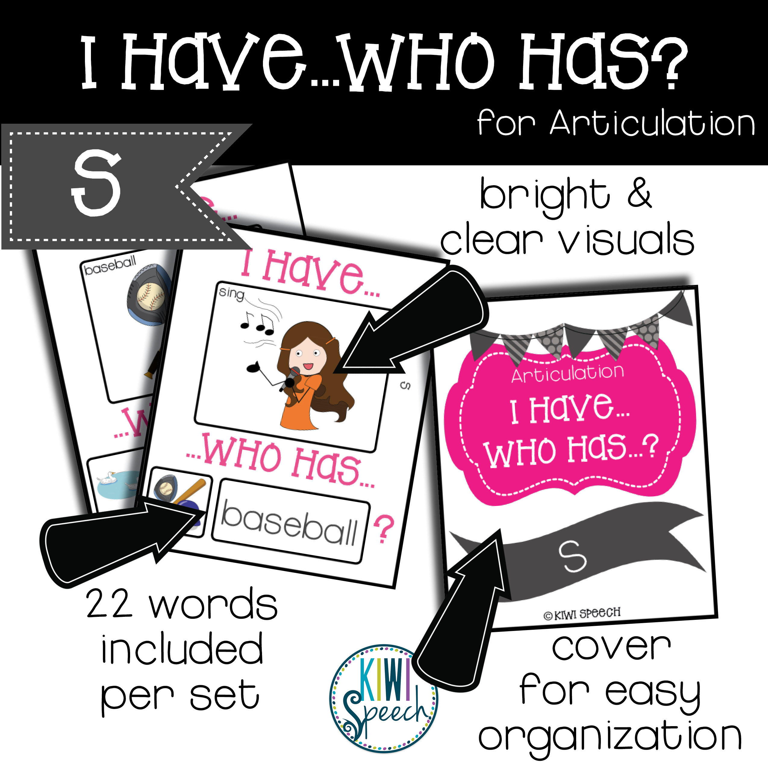 Articulation I Have Who Has Game: S - Kiwi Speech