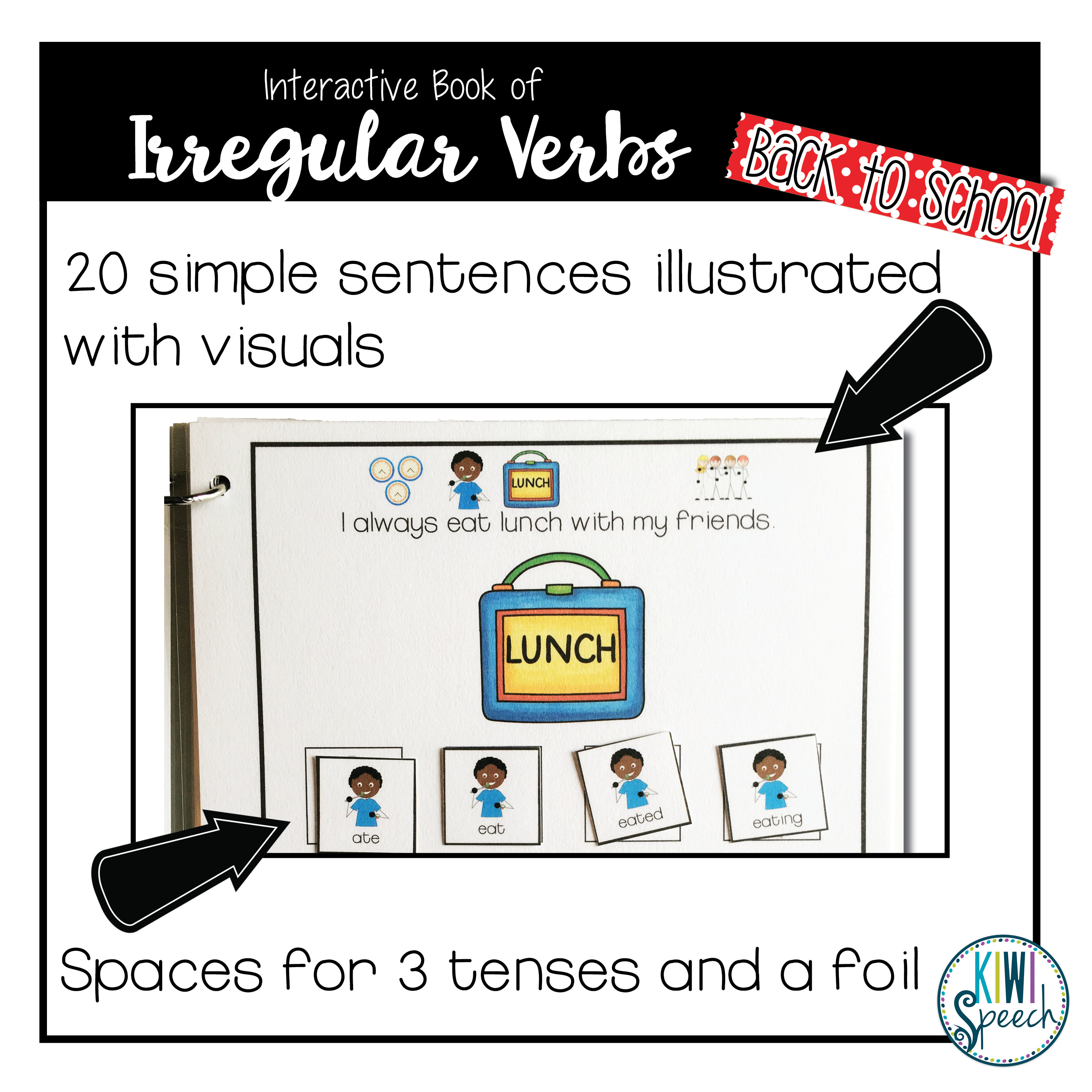 Irregular Verbs Interactive Book {BACK TO SCHOOL} - Kiwi Speech